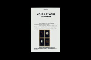 VOIR LE VOIR - éditions B42